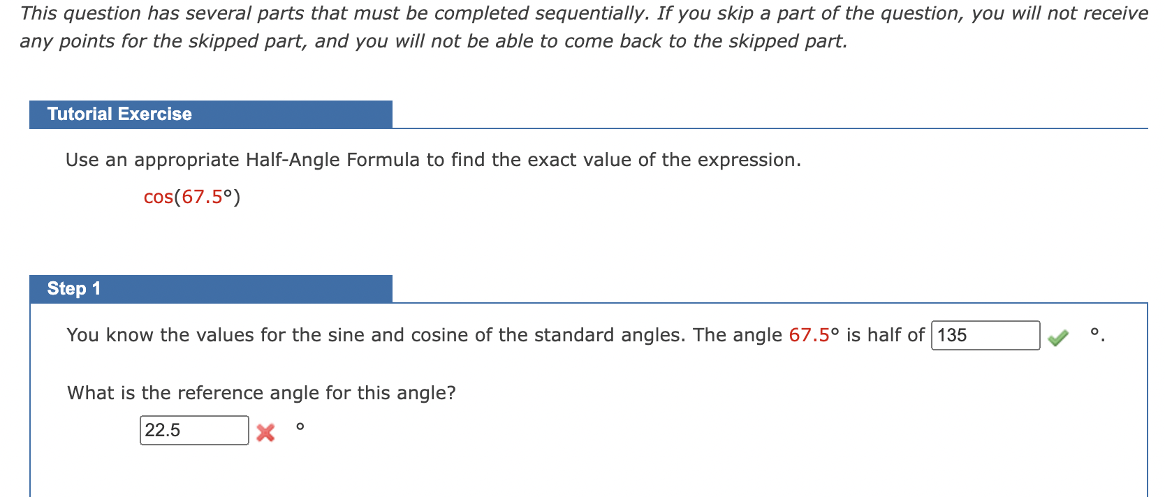Solved Use an appropriate Half-Angle Formula to find the | Chegg.com