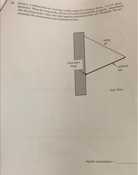 Solved after the string breaks, what is the initial angular | Chegg.com