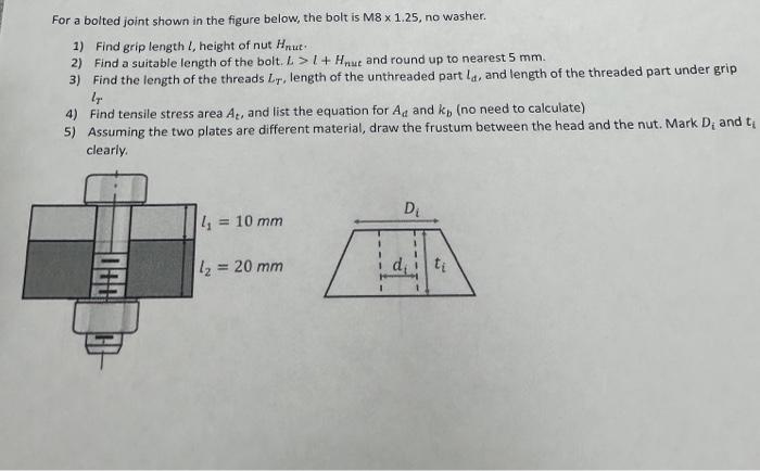 Solved machine design 1For a bolted joint shown in the | Chegg.com