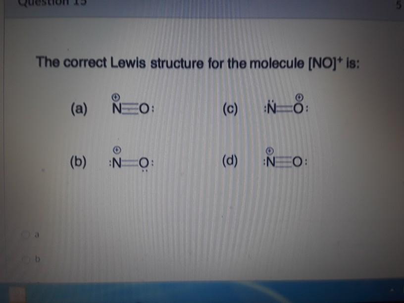 Solved The correct Lewis structure for the molecule [NO]* | Chegg.com