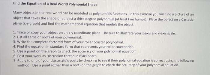 Solved a Find the Equation of a Real World Polynomial Shape | Chegg.com