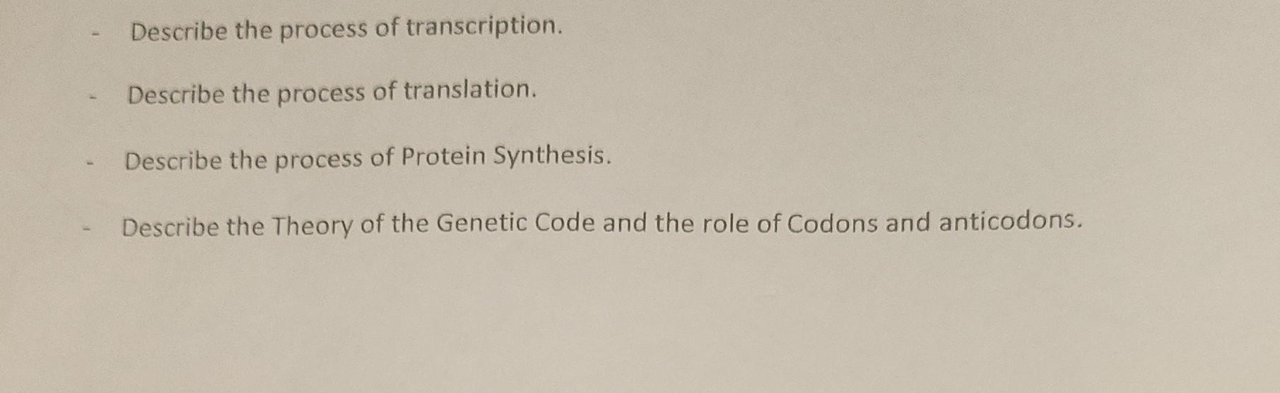 Solved - Describe the process of transcription. - Describe | Chegg.com