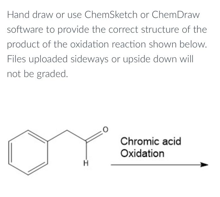 Solved Hand draw or use ChemSketch or ChemDraw software to | Chegg.com