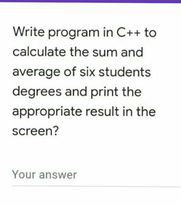 Solved Write Program In C To Calculate The Sum And Average
