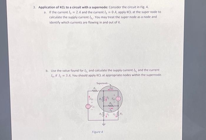 Solved 3. Application of KCl to a circuit with a supernode: | Chegg.com