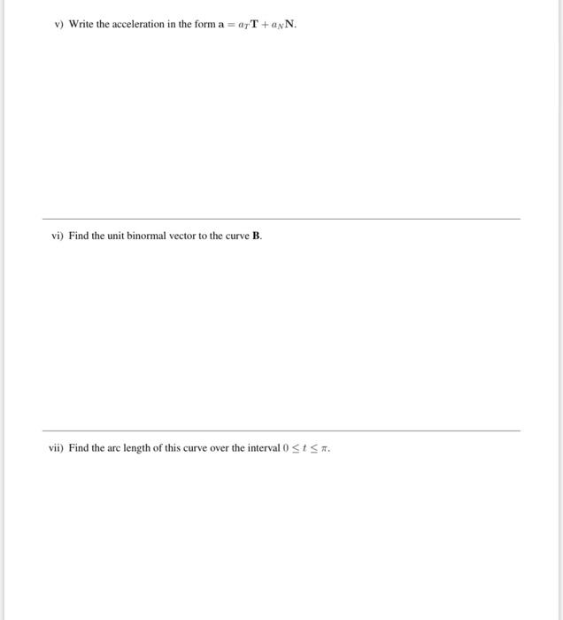 Solved Problem 3. (10 points) Curve in the space. Consider | Chegg.com
