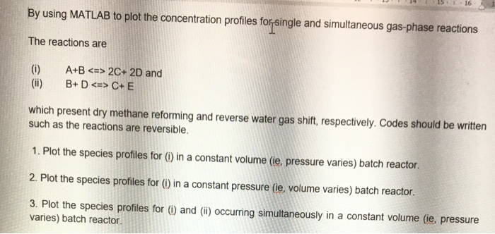 16 By using MATLAB to plot the concentration profiles | Chegg.com