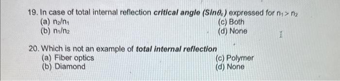 Solved 14. The ratio of the indices of refraction of the two | Chegg.com