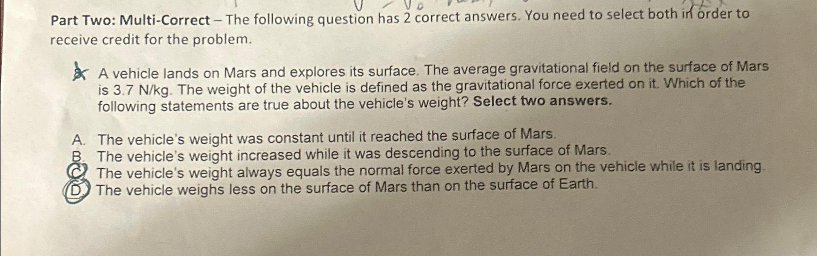 Solved Part Two: Multi-Correct - ﻿The following question has | Chegg.com