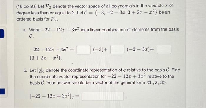 [Solved]: 16 points) Let ( mathcal{P}_{2} ) denote the v