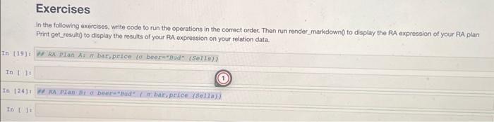 Solved Exercises In the following exercises, write code to | Chegg.com