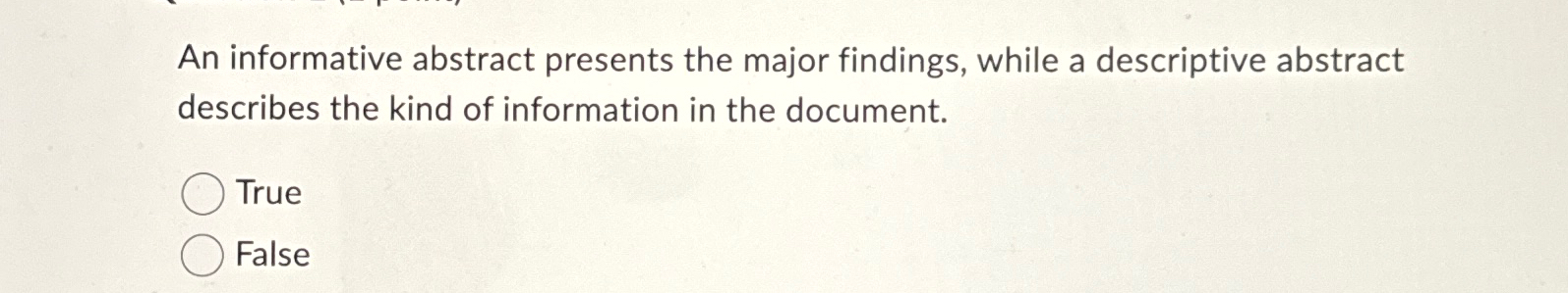 Solved An informative abstract presents the major findings, | Chegg.com