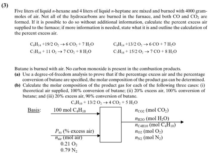Solved Five liters of liquid n-hexane and 4 liters of liquid | Chegg.com