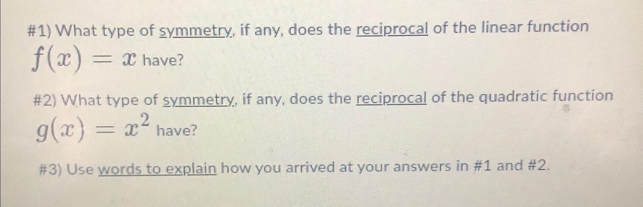 Solved #1) ﻿What type of symmetry, if any, does the | Chegg.com