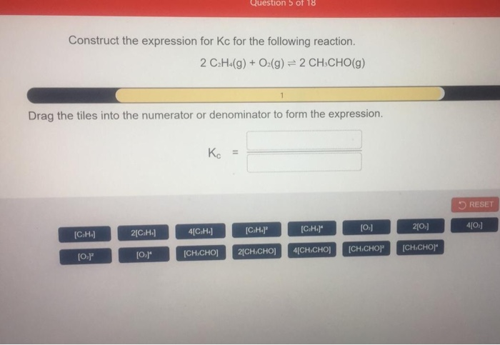 Solved Question 6 of 18 Construct the expression for Kc for | Chegg.com