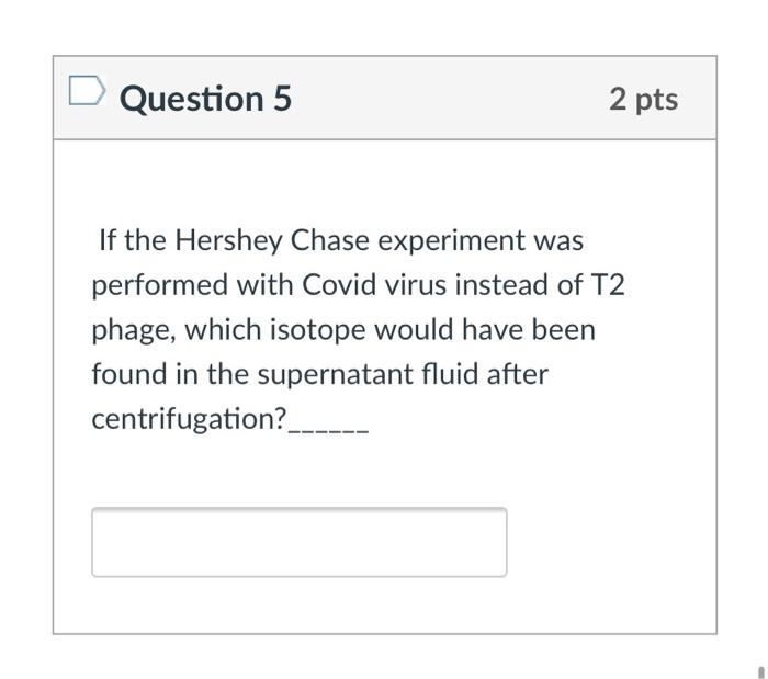 Solved Draw the Hershey and Chase Experiment Upload Choose a | Chegg.com
