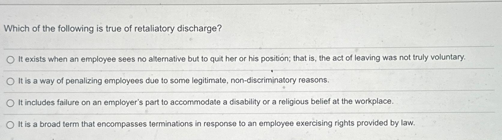 Solved Which of the following is true of retaliatory | Chegg.com