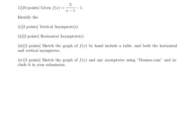 Solved 1) [10 points] Given f(x)=x−12−1 Identify the (i) [2 | Chegg.com