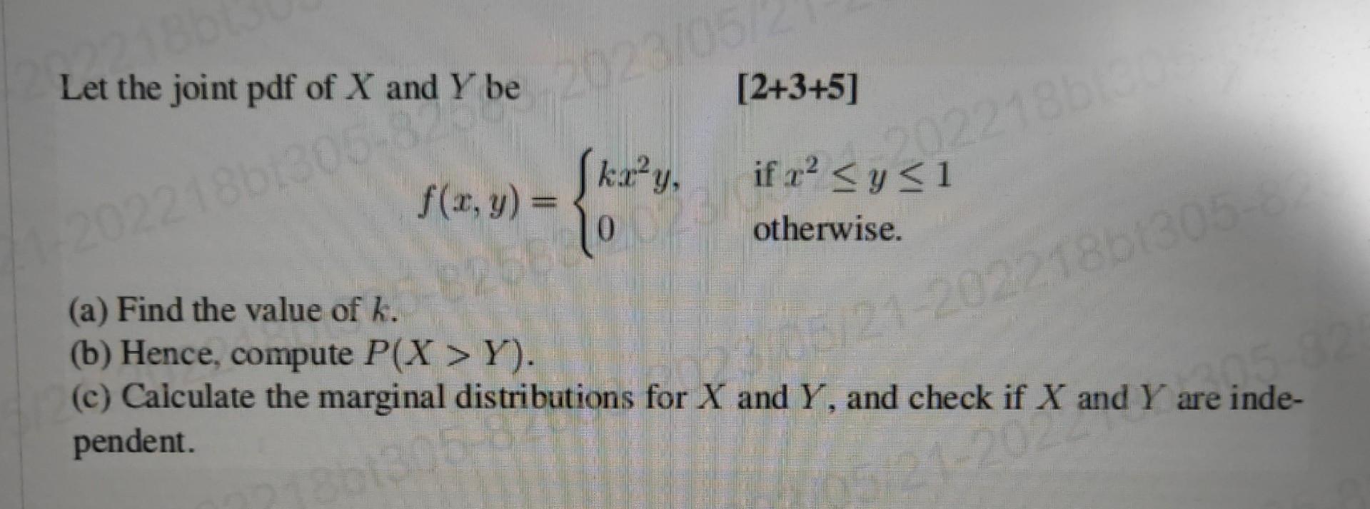 Solved Let the joint pdf of X and Y be [2+3+5] | Chegg.com