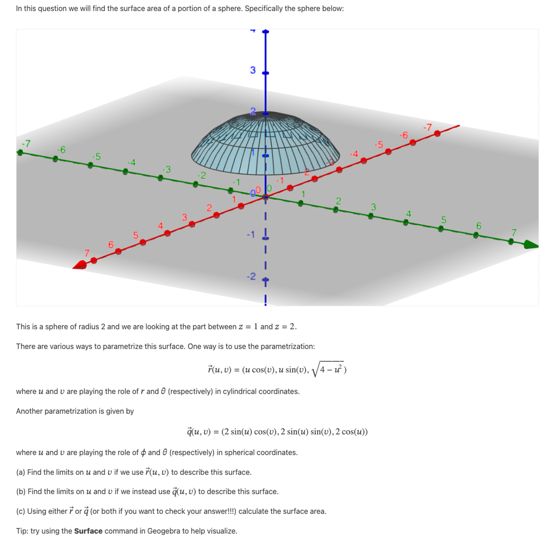 Solved In this question we will find the surface area of a | Chegg.com