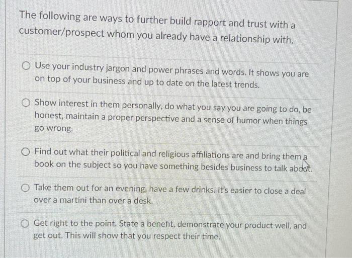Solved The following are ways to further build rapport and | Chegg.com