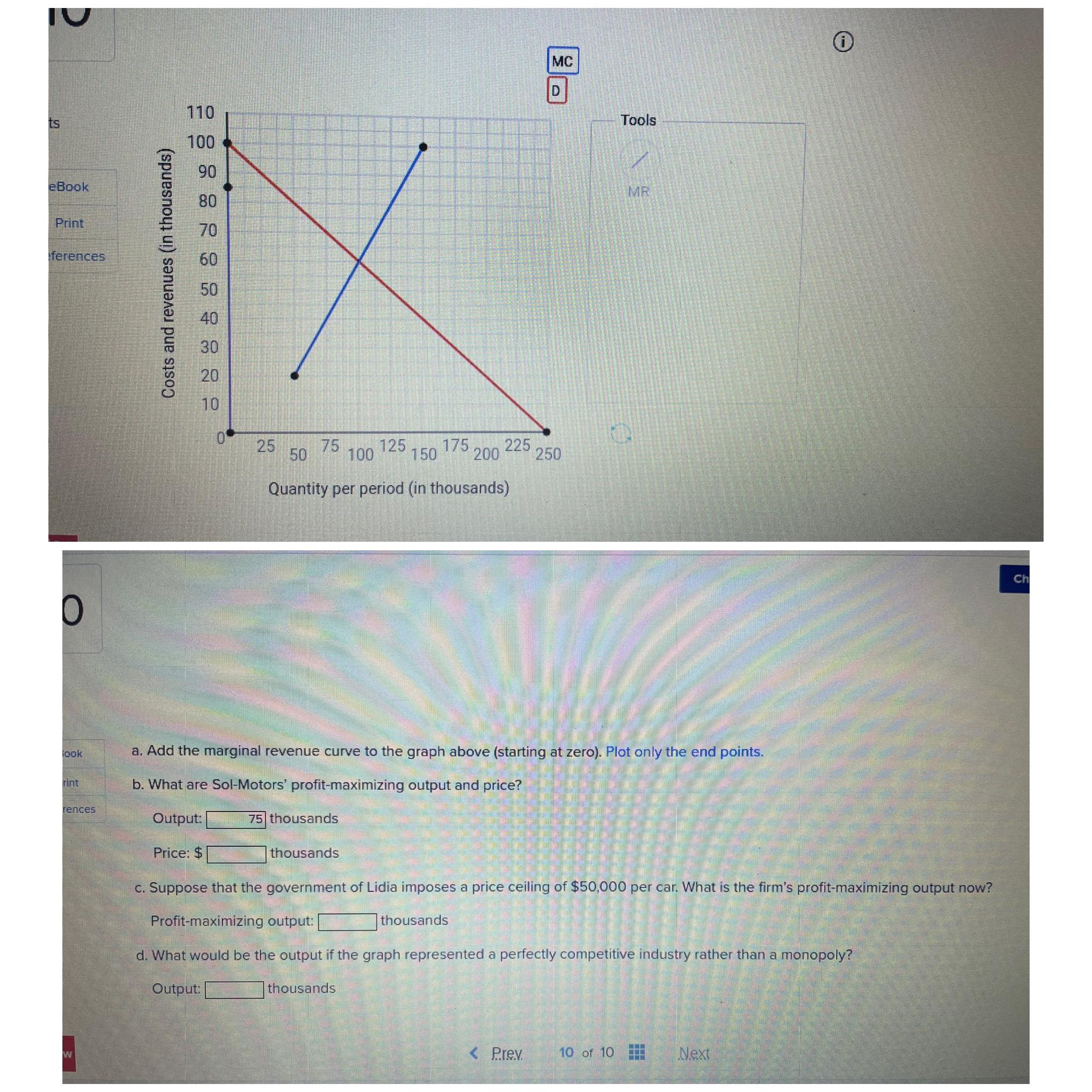 Solved Add the marginal revenue curve to the graph above | Chegg.com