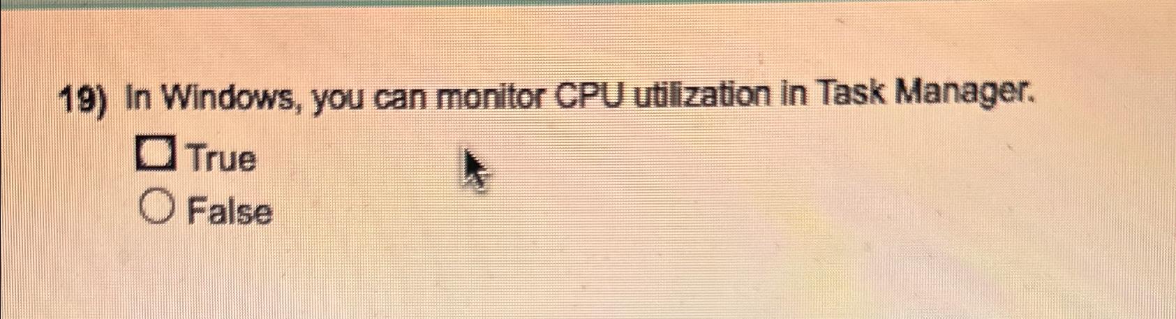 Solved In Windows You Can Monitor Cpu Utilization In Task 4493