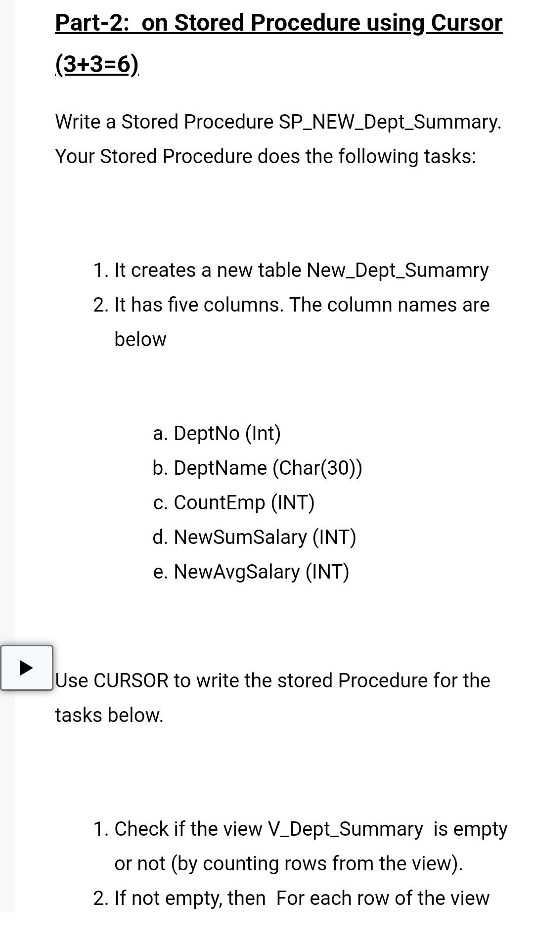 Assignment-4 : Create View and Stored Procedure The | Chegg.com