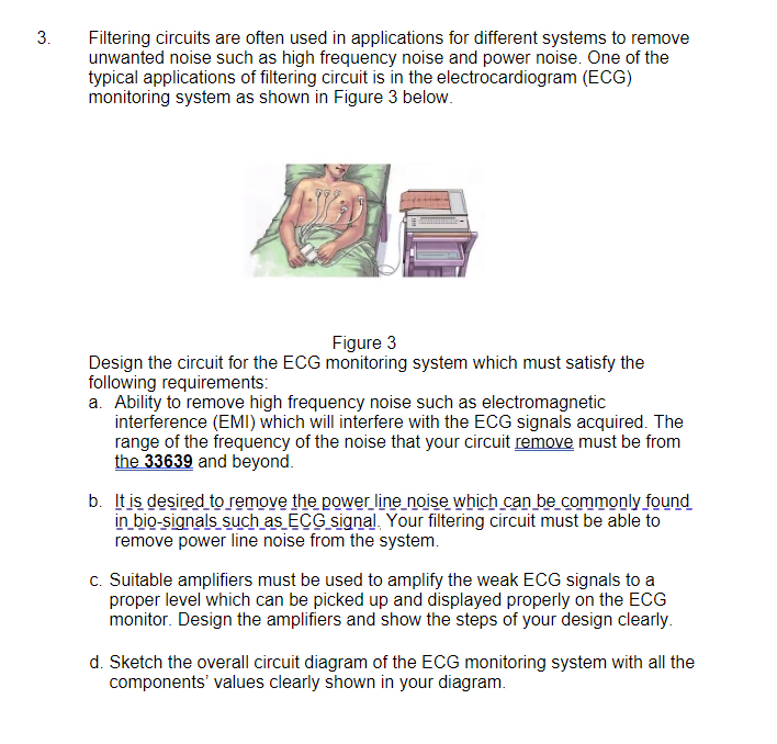 Solved Filtering circuits are often used in applications for | Chegg.com