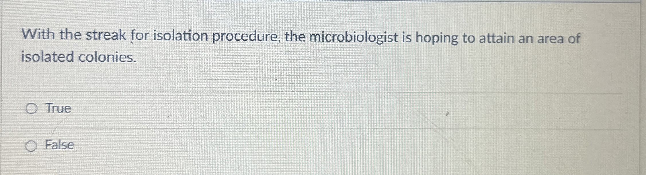 Solved With the streak for isolation procedure, the | Chegg.com