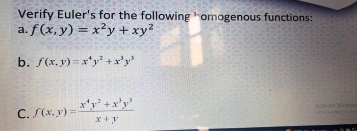 Solved Verify Euler's for the following homogenous | Chegg.com