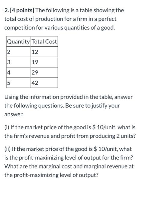 Solved 2. [4 points] The following is a table showing the | Chegg.com