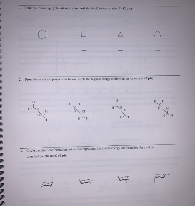 Solved 1. Rank the following cyclic alkanes from most stable | Chegg.com