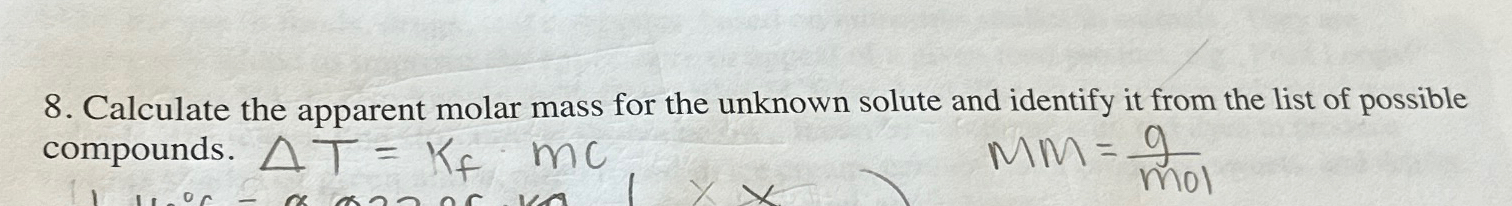 Calculate the apparent molar mass for the unknown | Chegg.com