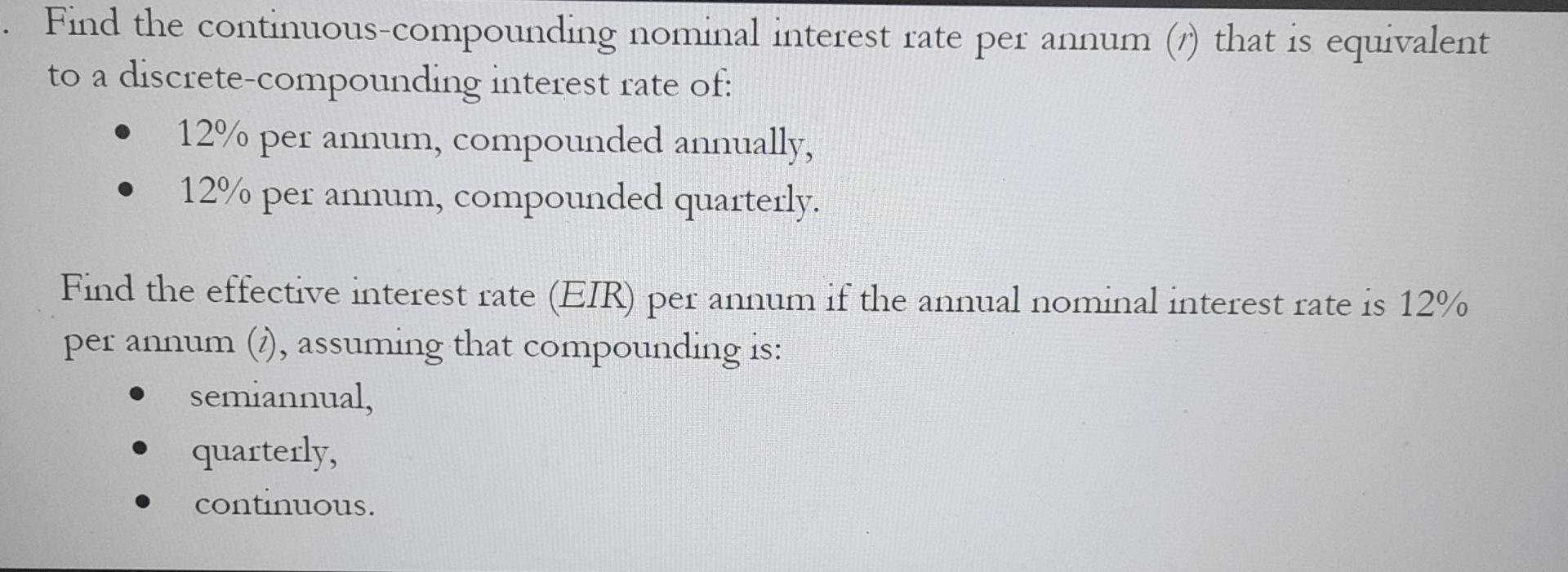 Solved Find the continuous-compounding nominal interest rate | Chegg.com