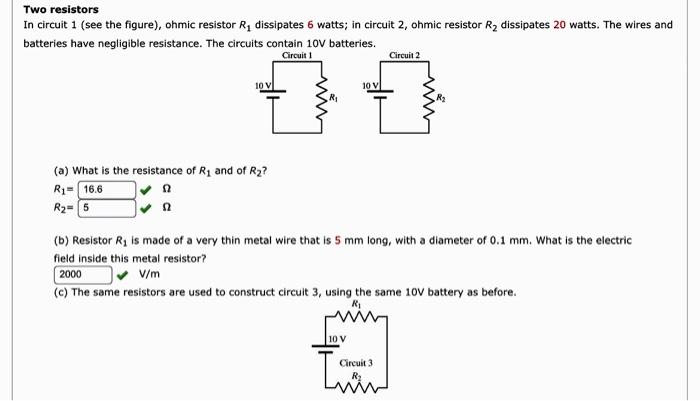 Solved In circuit 1 (see the figure), ohmic resistor R1 | Chegg.com