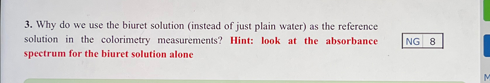 Solved Why do we use the biuret solution (instead of just | Chegg.com