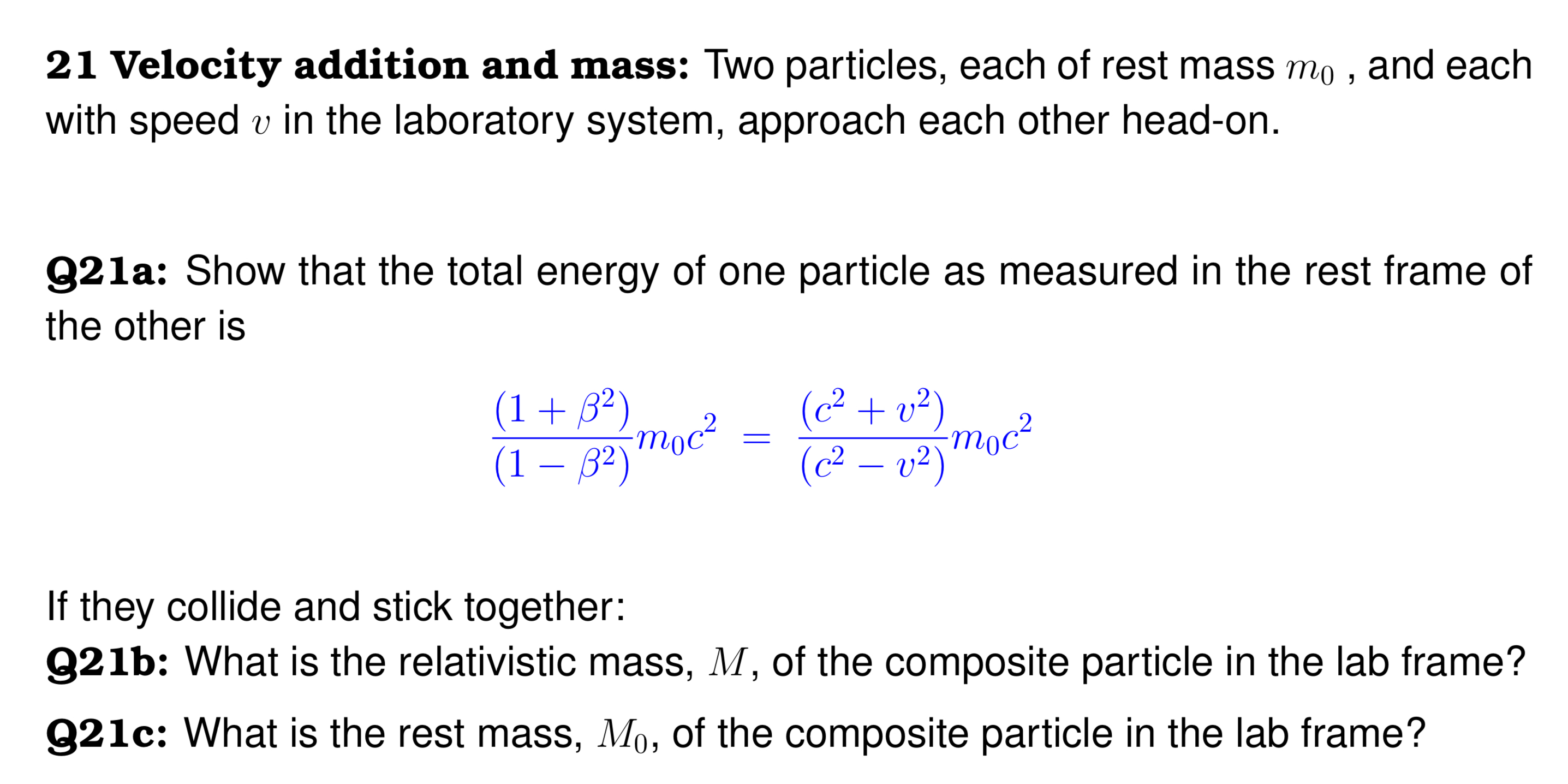 Solved 21 ﻿Velocity addition and mass: Two particles, each | Chegg.com