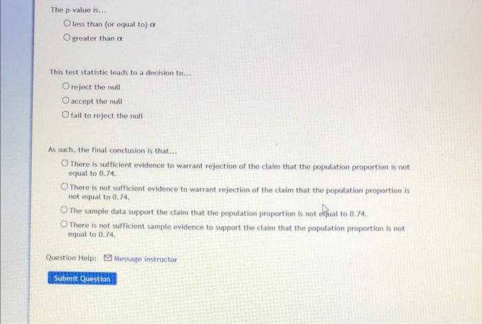 Solved Question 24 Testing Claims You wish to test the | Chegg.com