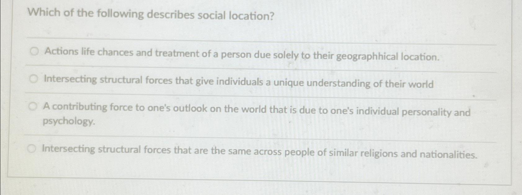 Solved Which of the following describes social | Chegg.com