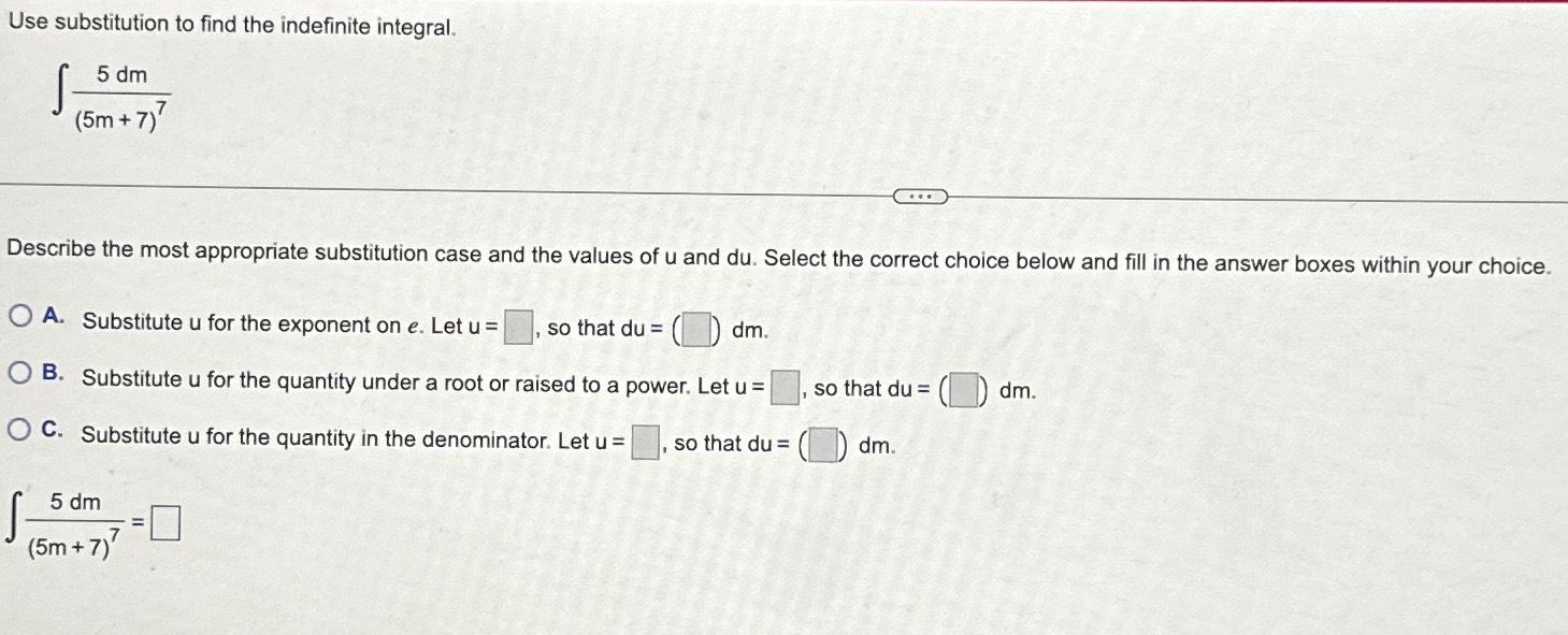 Solved Use Substitution To Find The Indefinite