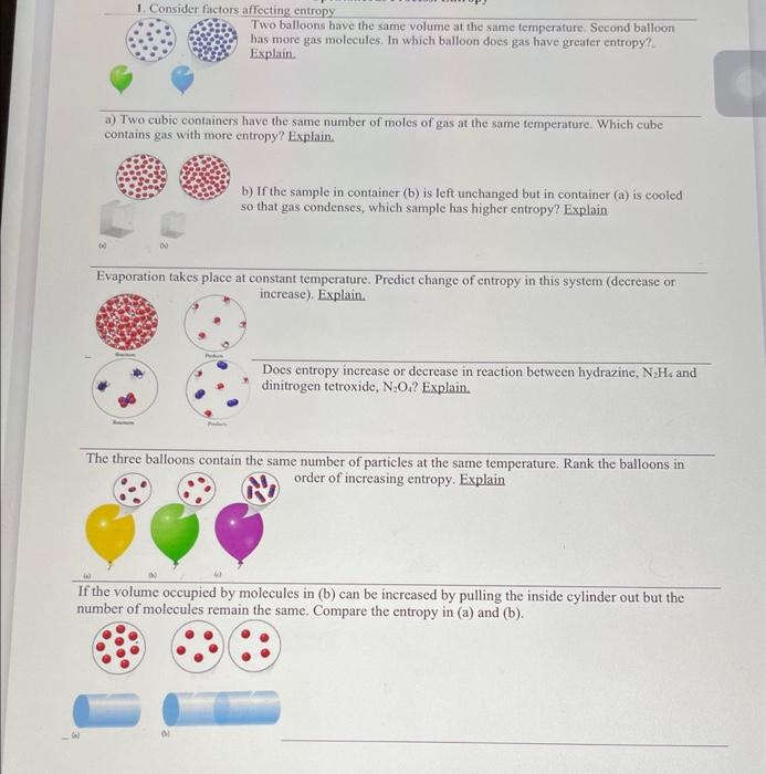 Solved 1. Consider fuctors affecting entropy Two balloons | Chegg.com