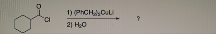 Solved CI 1) (PhCH2)2Culi 2) H2O ? | Chegg.com