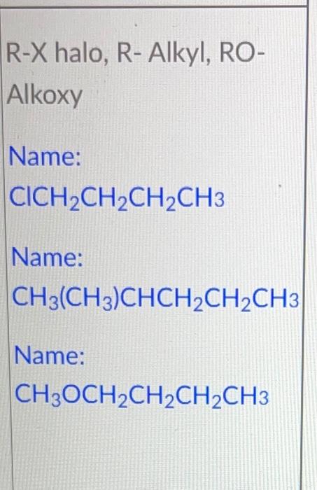 Solved hydroxy- Name: HOCH2CH2COOCH2CH3 alkenyl- Name: | Chegg.com