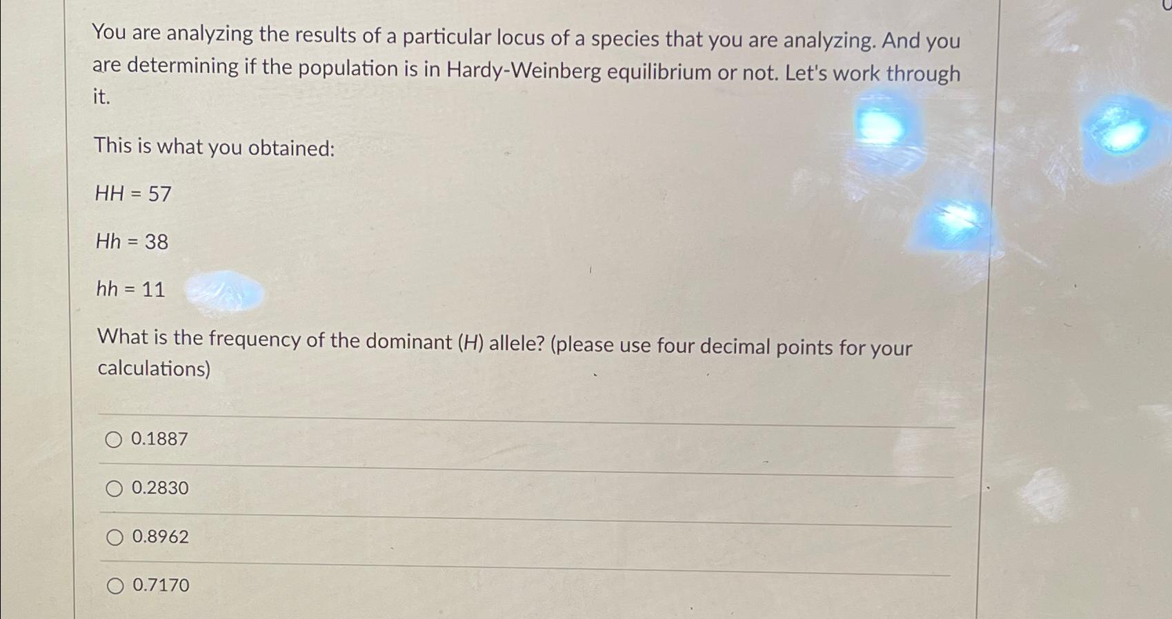 Solved You are analyzing the results of a particular locus | Chegg.com