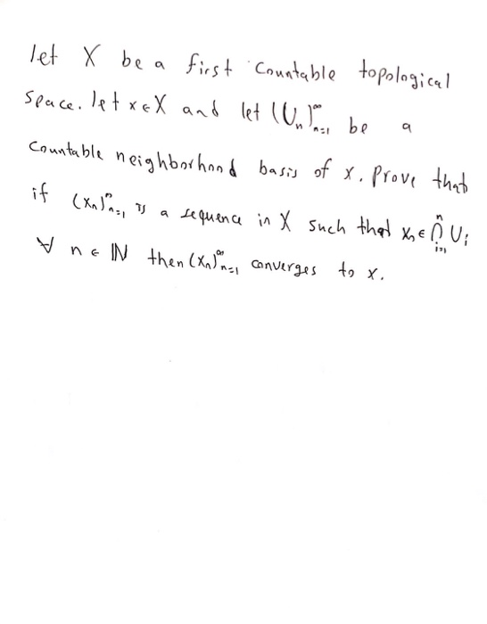 Solved let X be a first Countable topological space. let x | Chegg.com