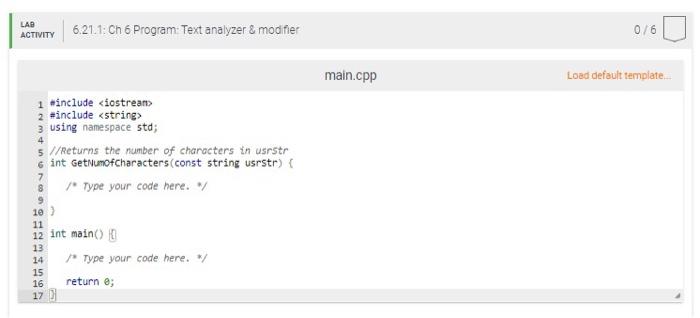 Solved 6.21 Ch 6 Program: Text analyzer & modifier (1) | Chegg.com