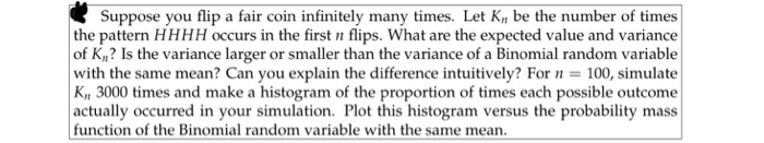 Solved Suppose you flip a fair coin infinitely many times. | Chegg.com