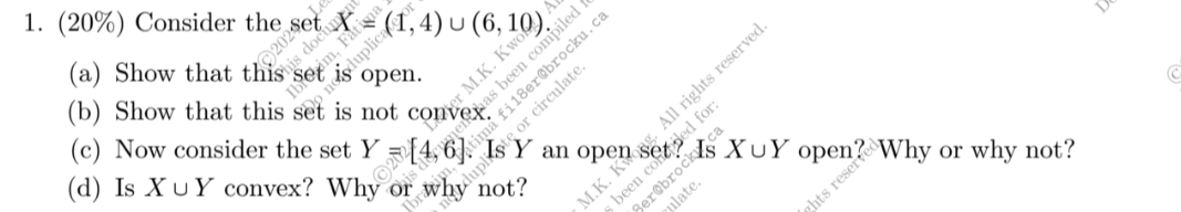 Solved (20%) ﻿Consider the set x=(1,4)∪(6,10).(a) ﻿Show that | Chegg.com