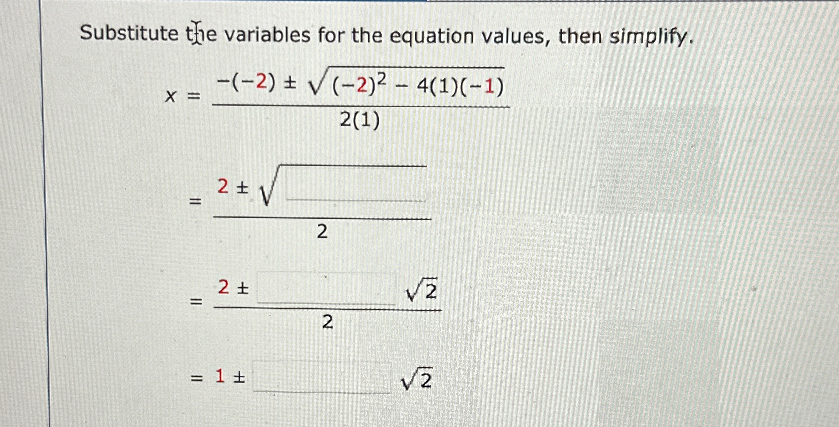 Solved Substitute The Variables For The Equation Values